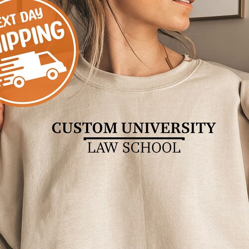 Custom University Law School Trendy Student Sweatshirt - Etsy