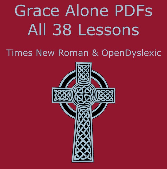 Grace Alone Full Handout Set 38 Lessons Printable Pdfs - Etsy