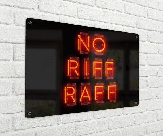 No Riff Raff Neon Effect Sign / Metal Sign / Wall Art / Neon - Etsy