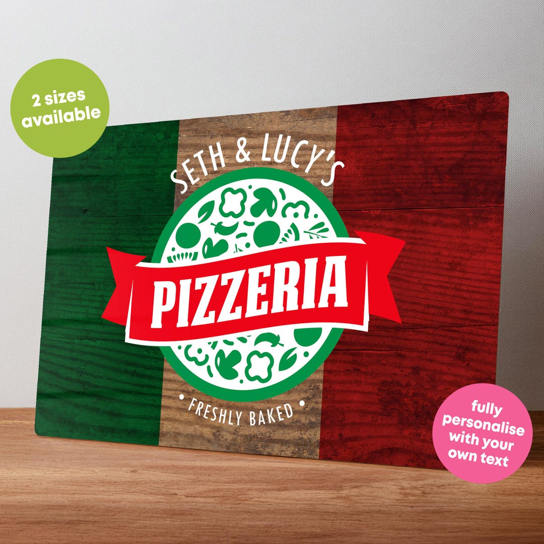 Personalised Pizzeria Sign – Custom Pizza Oven Metal Sign, Garden Decor ...