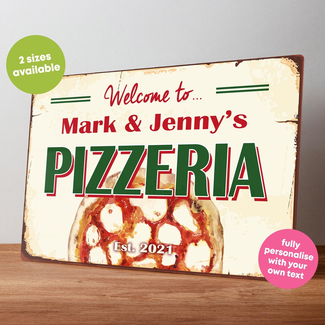 Personalised Pizzeria Sign – Custom Pizza Oven Sign, Metal Garden Decor ...