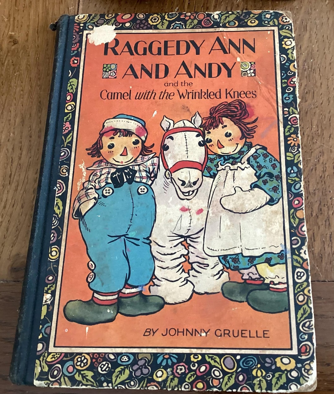 Antique 1924 Hardcover “raggedy Ann and Andy and the Camel With the ...