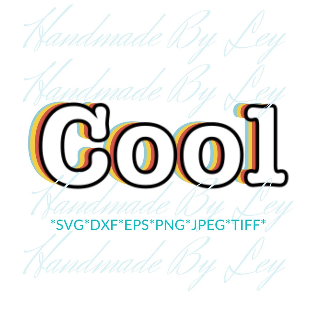 Cool Svg, Eps, Dxf, Png, Jpg,tiff, Digital File - Etsy