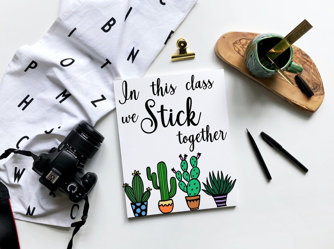 Printable in This Class We Stick Together Cactus Poster, Motivational ...