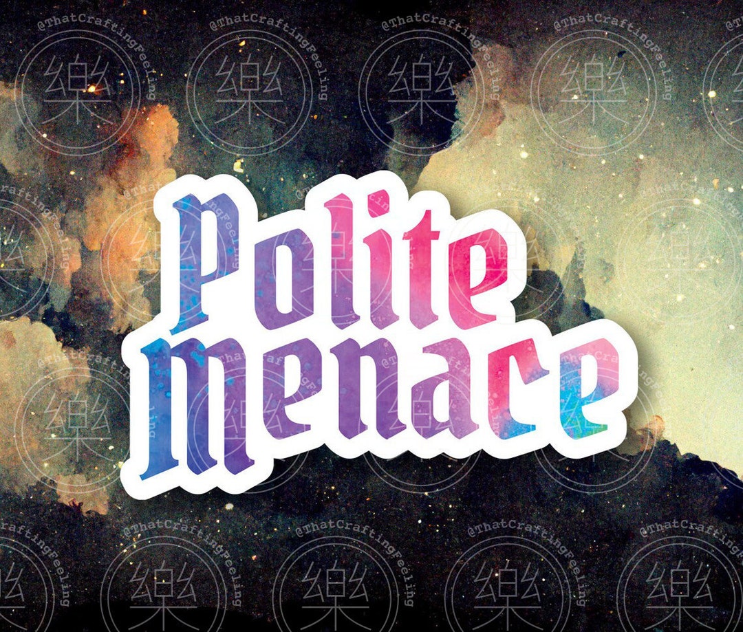 Our Flag Means Death polite Menace Vinyl Sticker OFMD Smooth Matte or ASMR Sandy Shimmer - Etsy
