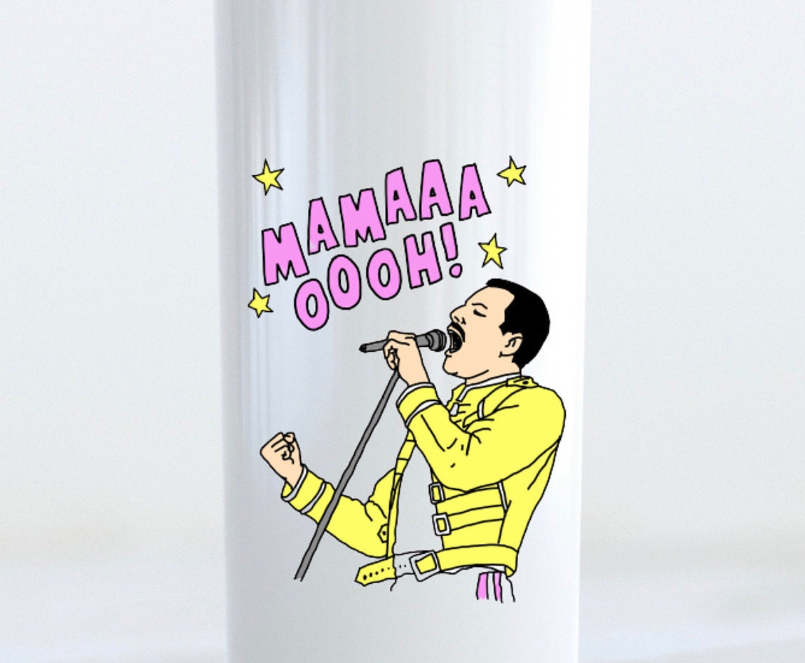 Mama Ooo Ooh Tumbler Freddie Mercury Tumbler Mother's | Etsy