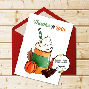Printable Thanks A Latte Card, 5 X 7 PDF Download, Thank You Card ...
