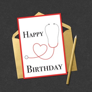 Printable Stethoscope Happy Birthday Card - Medicine/doctor Themed Card ...