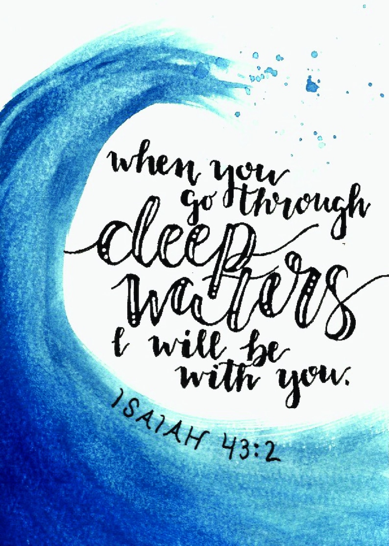 Hand Lettered Scripture DIGITAL DOWNLOAD Isaiah 43:2 - Etsy