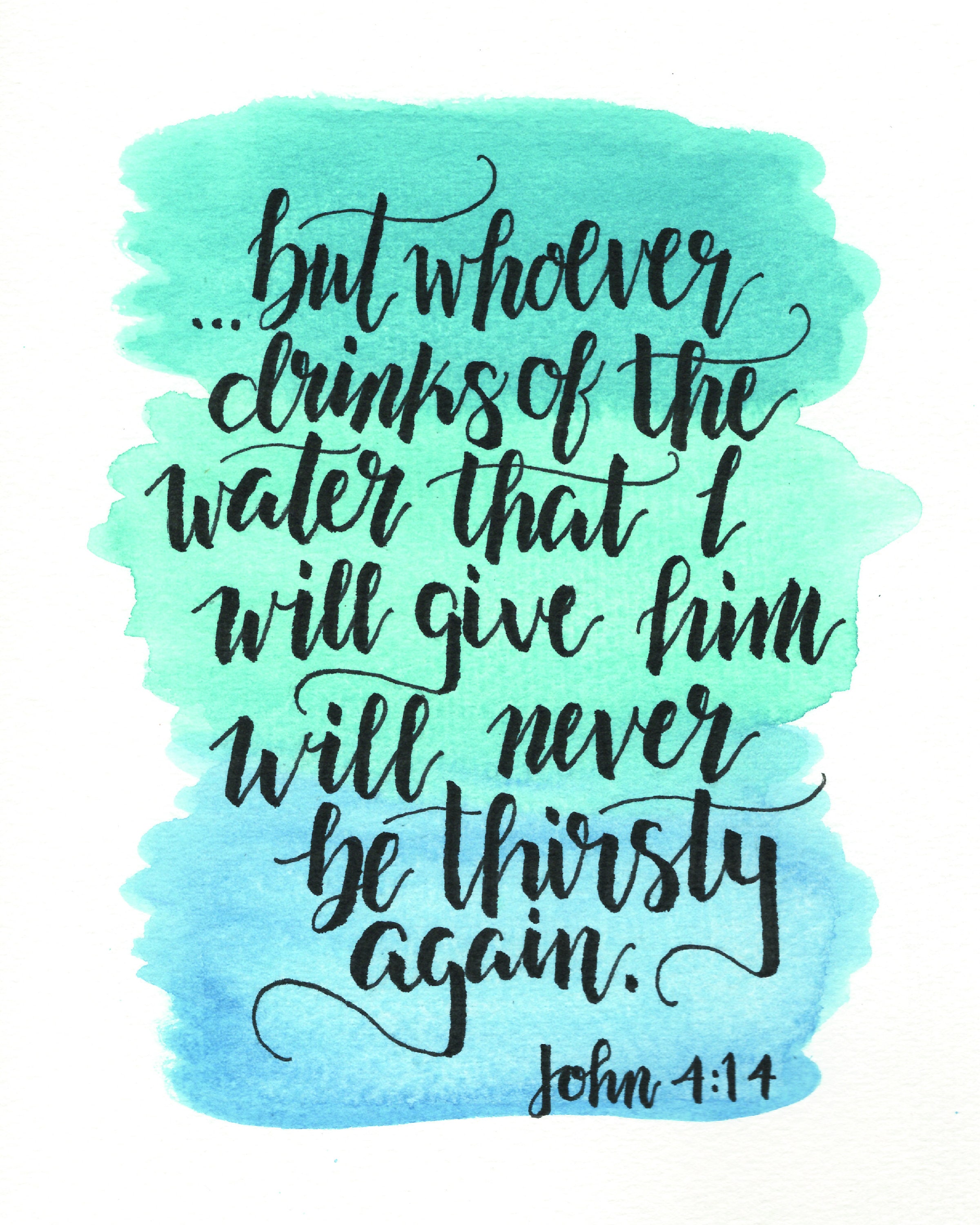 Hand Lettered Scripture DIGITAL DOWNLOAD John 4:14 - Etsy