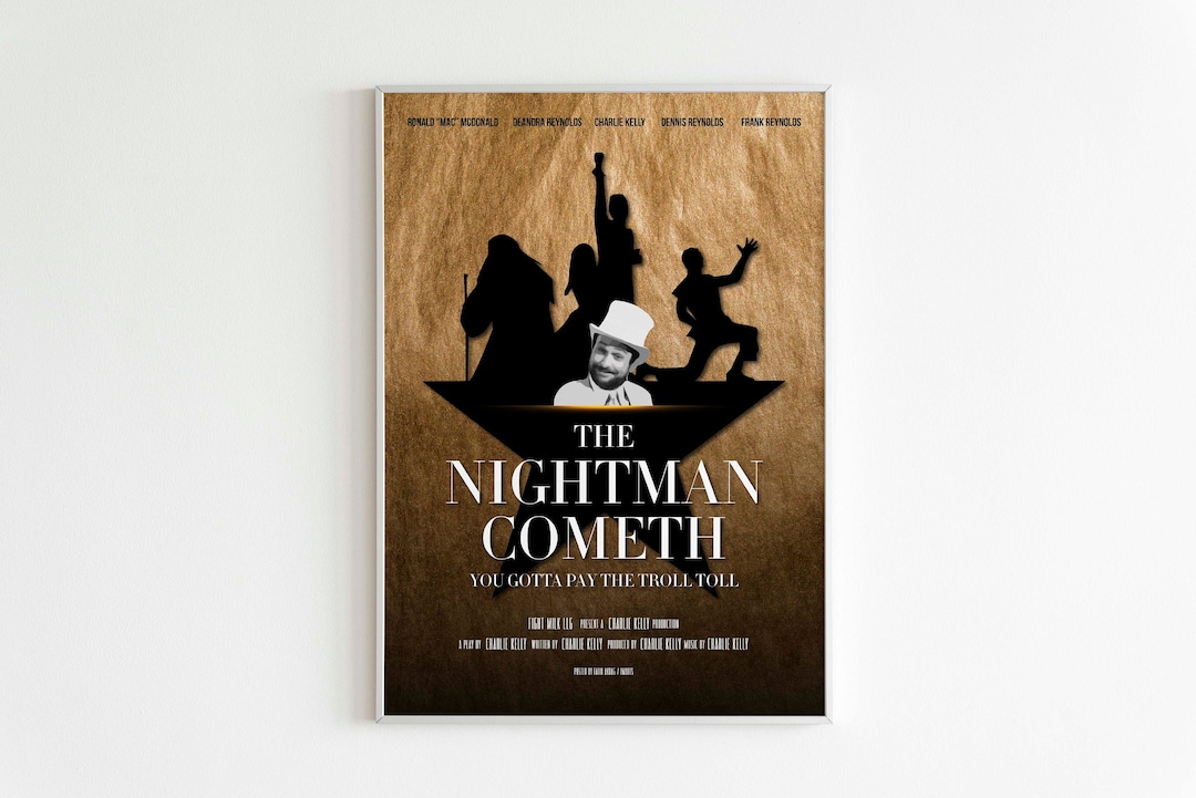 The Nightman Cometh Poster: It's Always Sunny Fan Art (digital Download ...