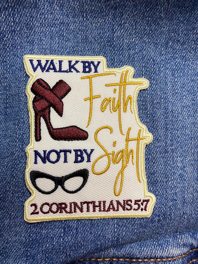 Faith Embroidered Patch // Walk by Faith Not by Sight // Inspirational ...