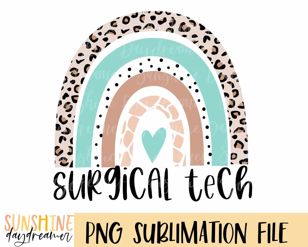 Surgical Tech Sublimation PNG, Surgical Tech Shirt Sublimation File ... Surgical Tech Sublimation PNG, Surgical Tech Shirt Sublimation File ...