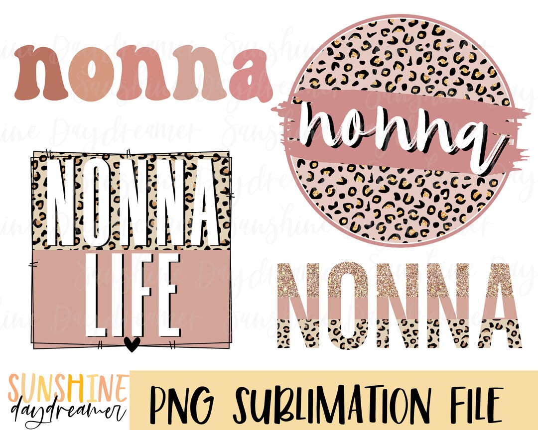 Nonna Sublimation PNG, Nonna Bundle Sublimation File, Nonna Shirt PNG ...