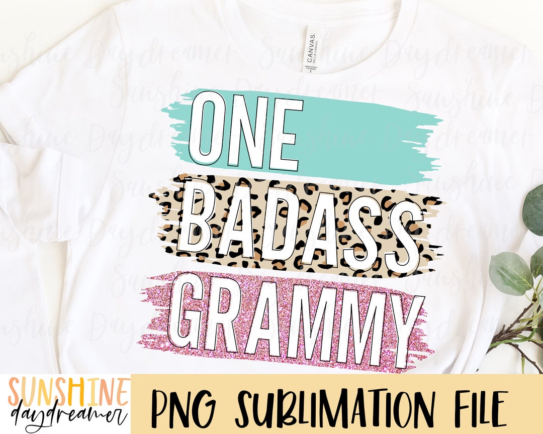 One Baddass Grammy Sublimation PNG, Grammy Washi Tape Sublimation File ...