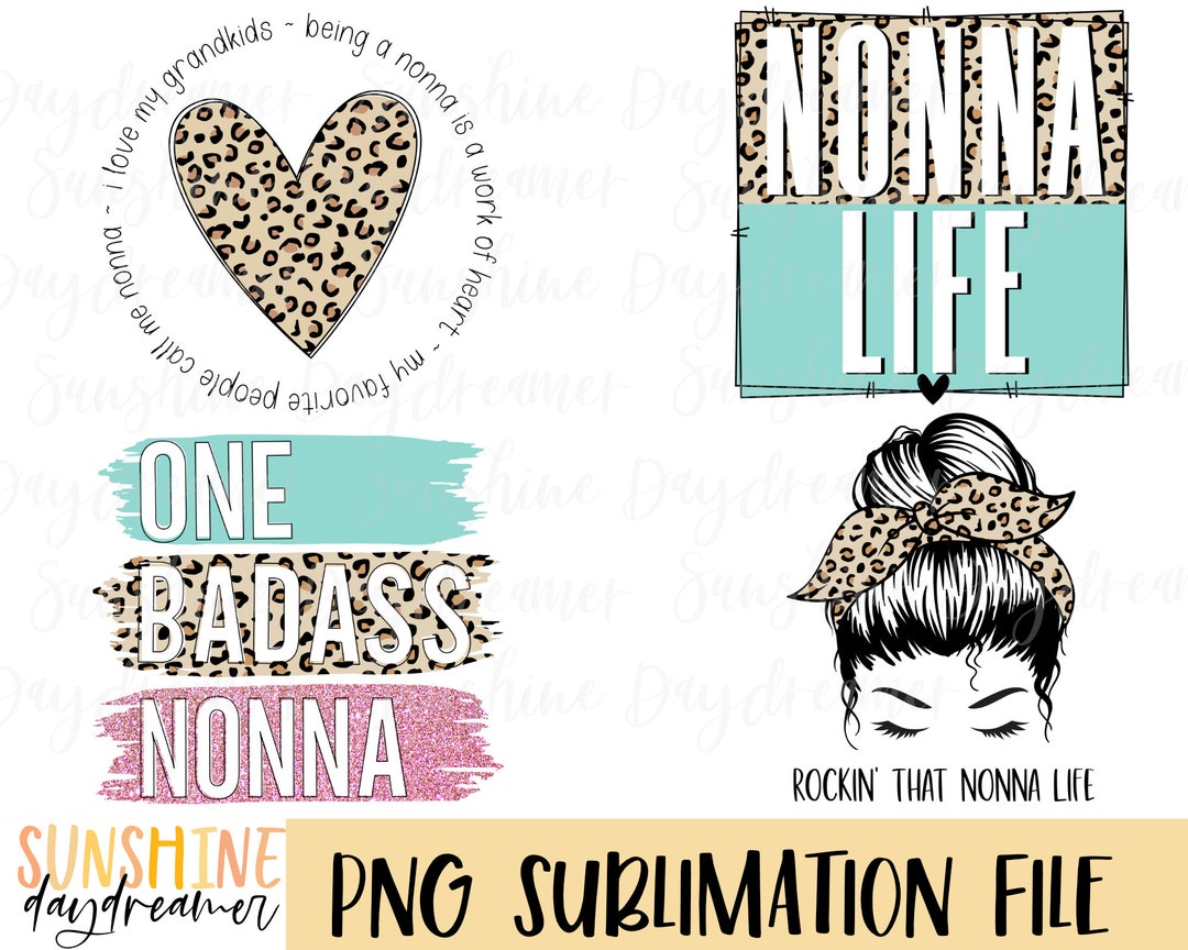 Nonna Sublimation PNG, Nonna Bundle Sublimation File, Nonna Shirt PNG ...