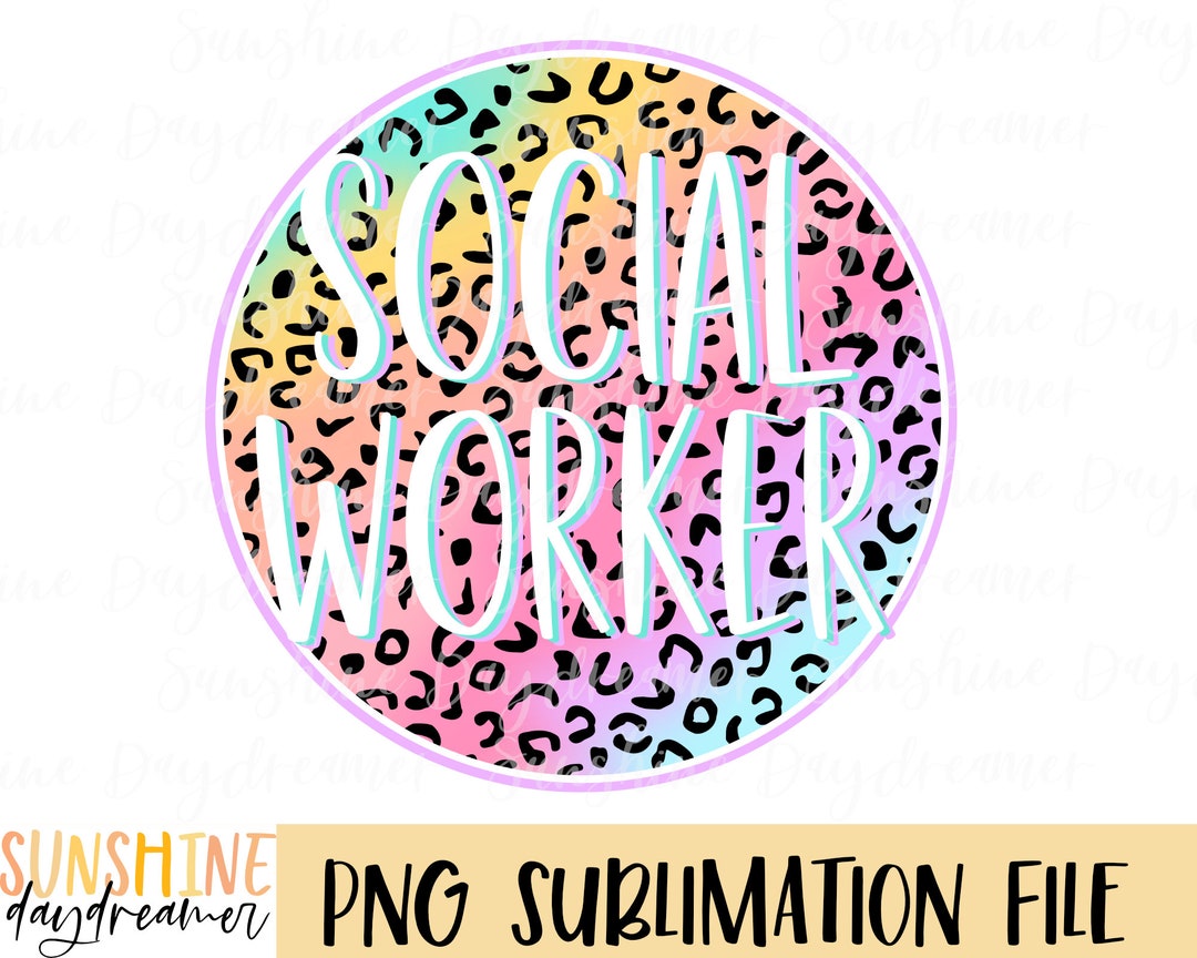 Social Worker Sublimation PNG Social Worker Shirt Sublimation - Etsy