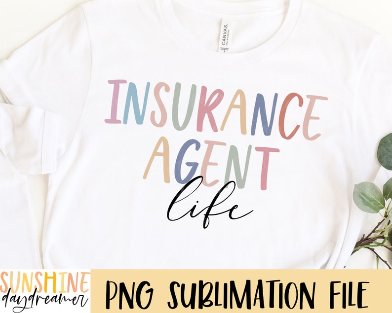 Insurance agent life sublimation PNG Insurance shirt | Etsy