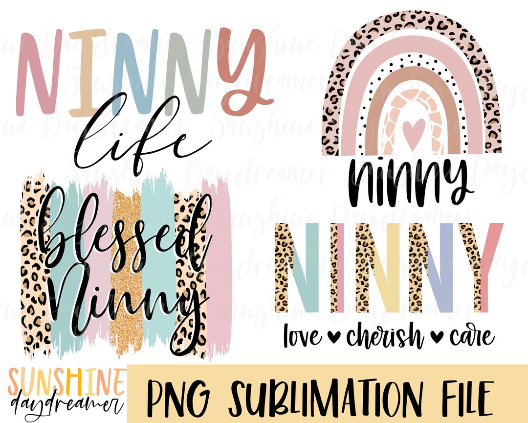 Ninny Sublimation PNG, Ninny Bundle Sublimation File, Ninny Shirt PNG ...