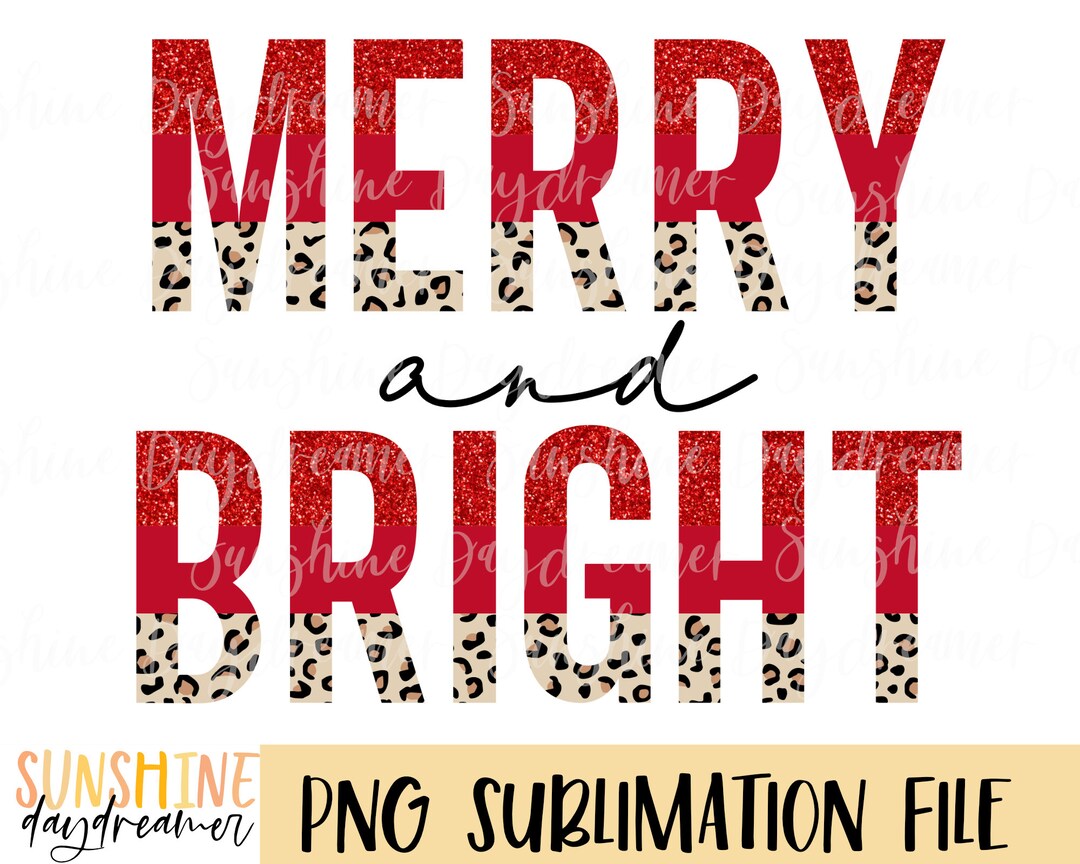Merry and Bright Sublimation PNG, Christmas Sublimation File, Christmas ...