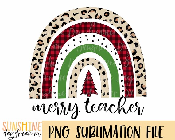 Teacher Sublimation PNG Christmas Teacher Shirt Sublimation - Etsy