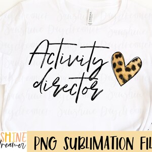 Activity Director Sublimation PNG, Activity Director Bundle Sublimation ...