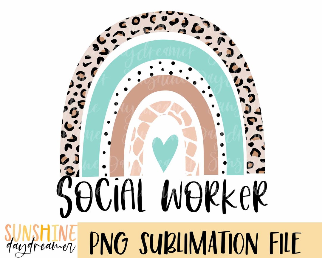 Social Worker Sublimation PNG, Social Worker Shirt Sublimation File ...