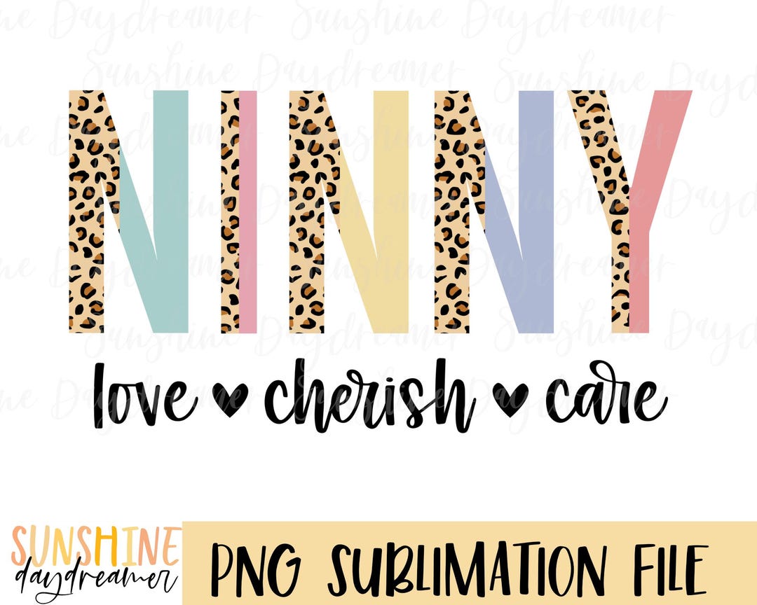 Ninny Sublimation PNG, Leopard Sublimation File, Ninny Shirt PNG Design ...