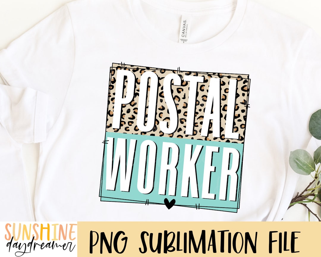 Postal Worker Sublimation PNG Postal Life Sublimation File - Etsy