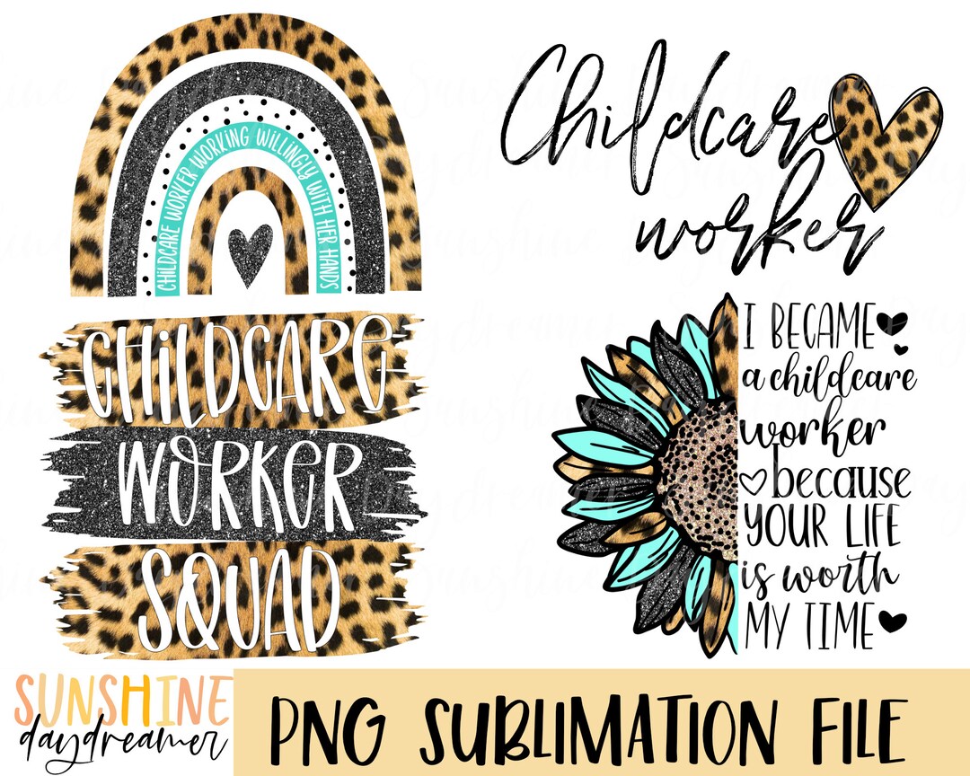 Childcare Worker Sublimation PNG, Childcare Bundle Sublimation File ...