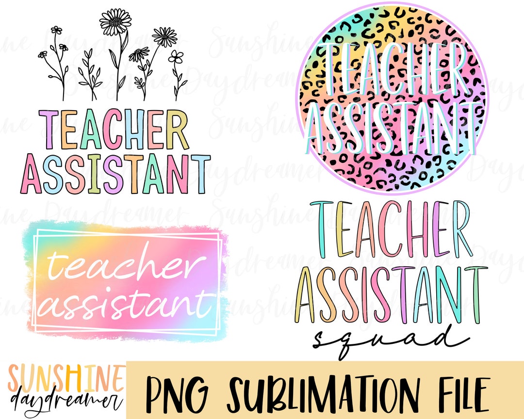 Teacher Assistant Sublimation PNG Bundle: Shirt Designs (digital ...