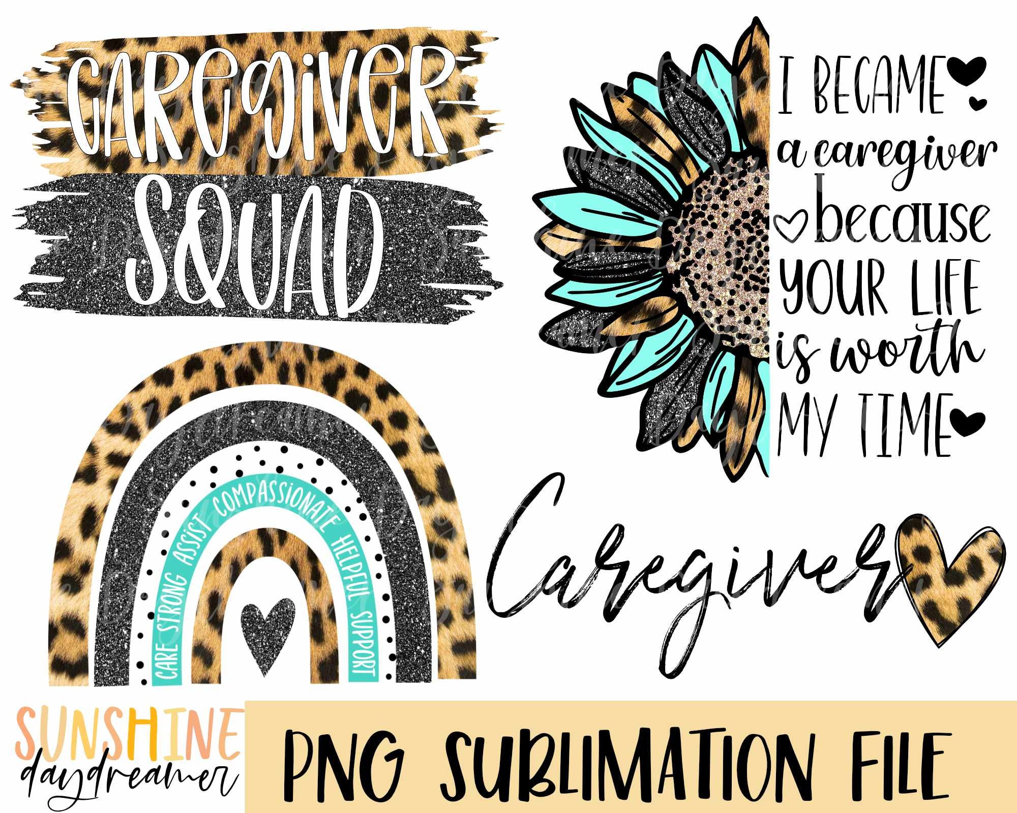 Caregiver Sunflower Sublimation PNG Bundle (digital Download) - Etsy