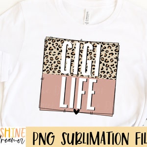 Gigi Sublimation PNG, Gigi Bundle Sublimation File, Gigi Shirt PNG ...