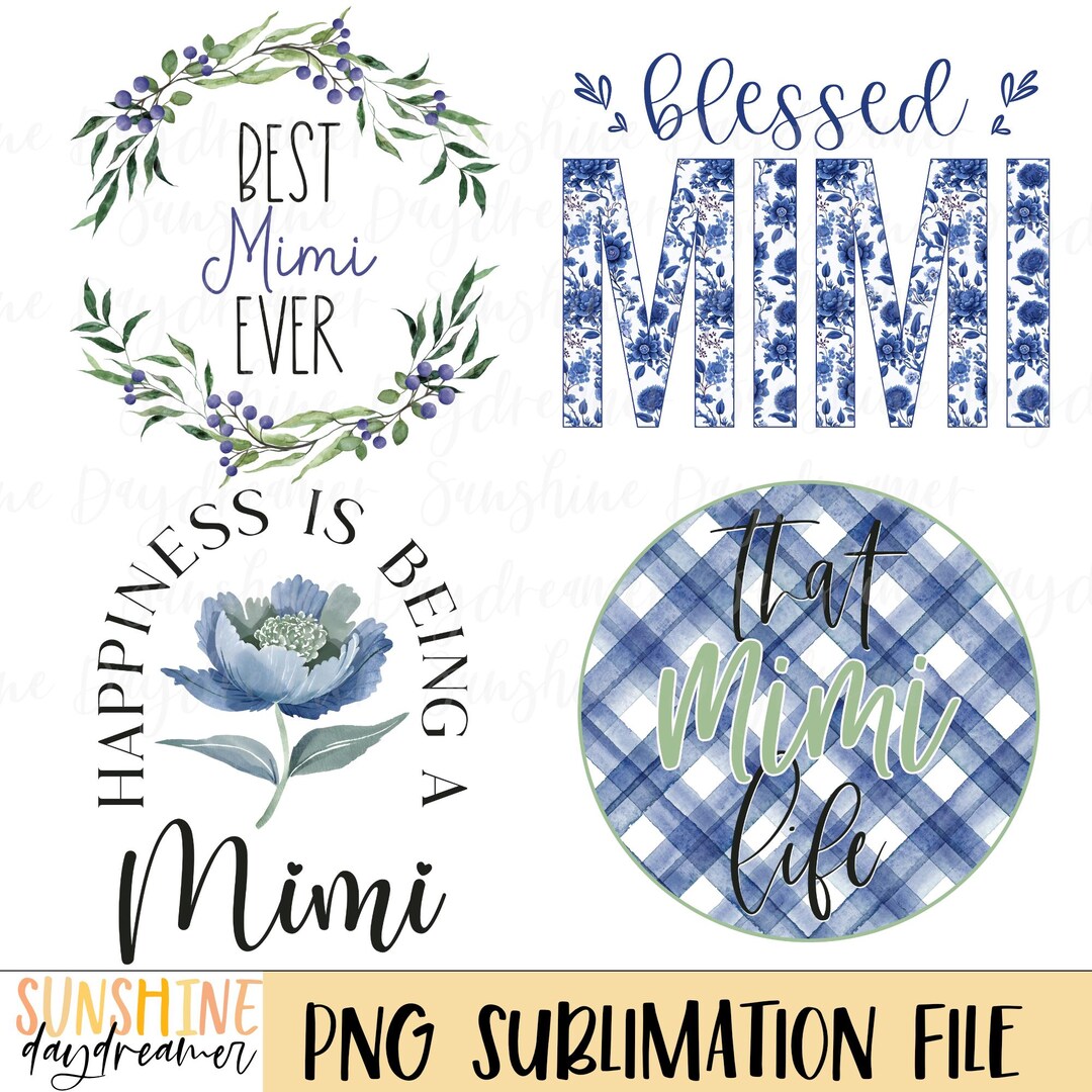 Mimi Sublimation PNG, Mimi Bundle Sublimation File, Blue Watercolor PNG ...
