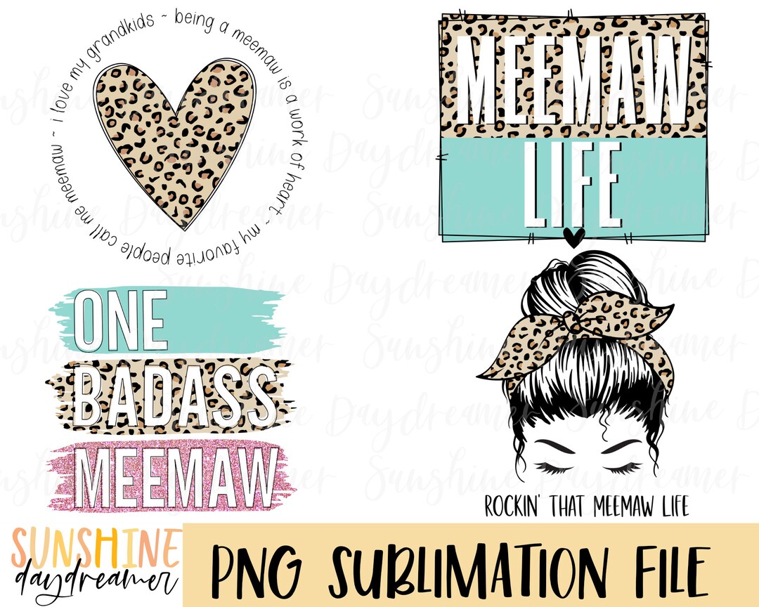 Meemaw Sublimation PNG, Meemaw Bundle Sublimation File, Meemaw Shirt ...