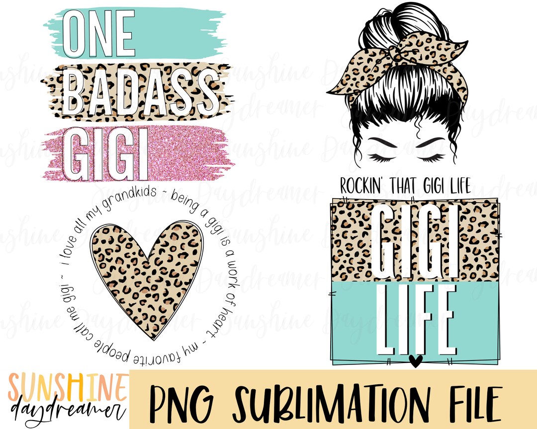 Gigi Sublimation PNG, Gigi Bundle Sublimation File, Gigi Shirt PNG ...