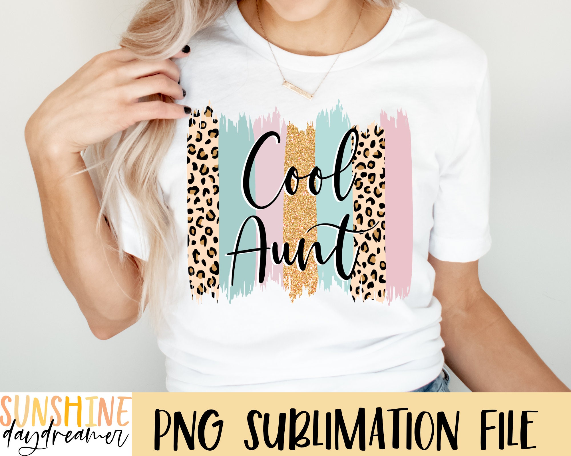 Aunt Sublimation PNG, Brush Stoke Sublimation File, Cool Aunt PNG ...