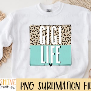 Gigi BIG BUNDLE Sublimation PNG, Gigi Sublimation File, Gigi Shirt Png ...