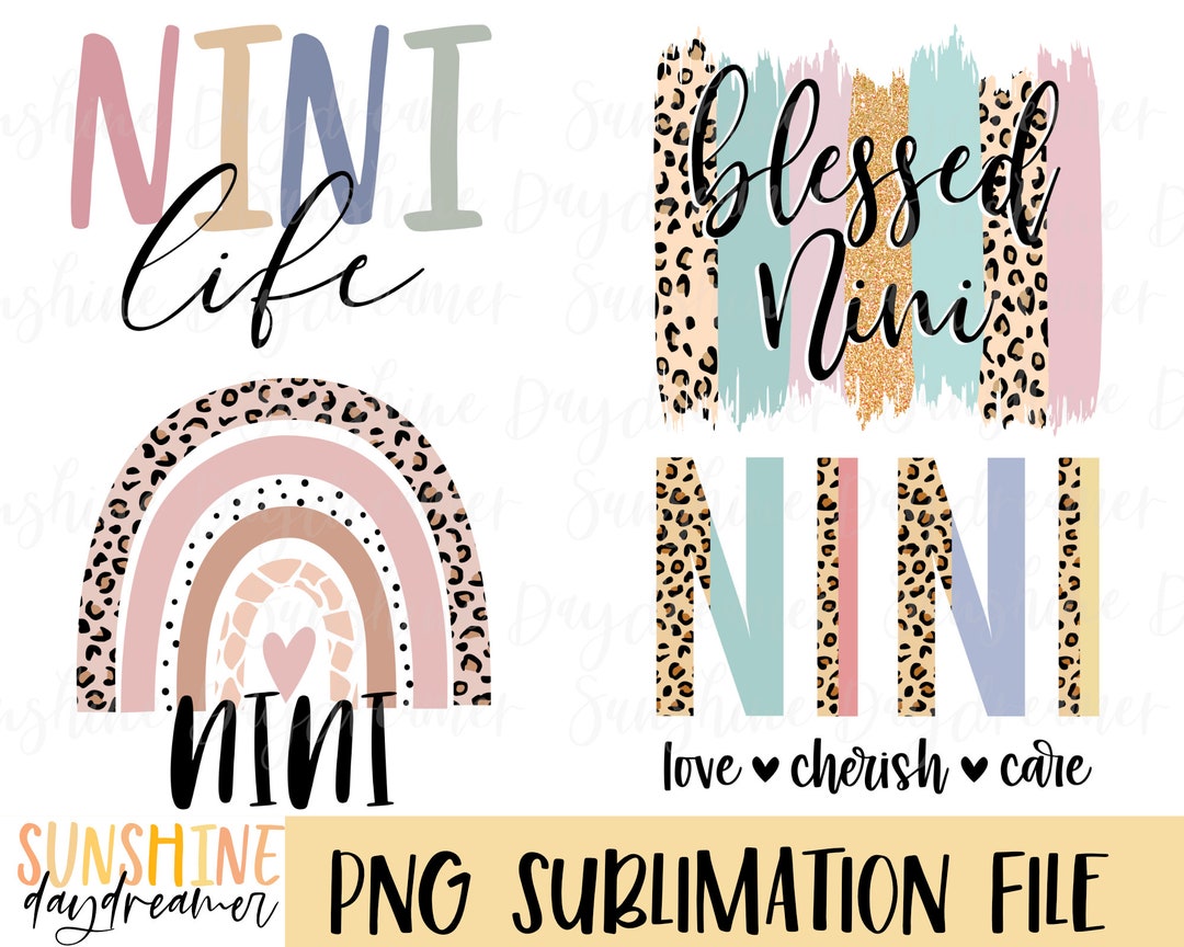 Nini Sublimation PNG, Nini Bundle Sublimation File, Nini Shirt PNG ...