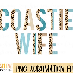 Coastie Wife Leopard PNG: Sublimation Design (digital Download) - Etsy