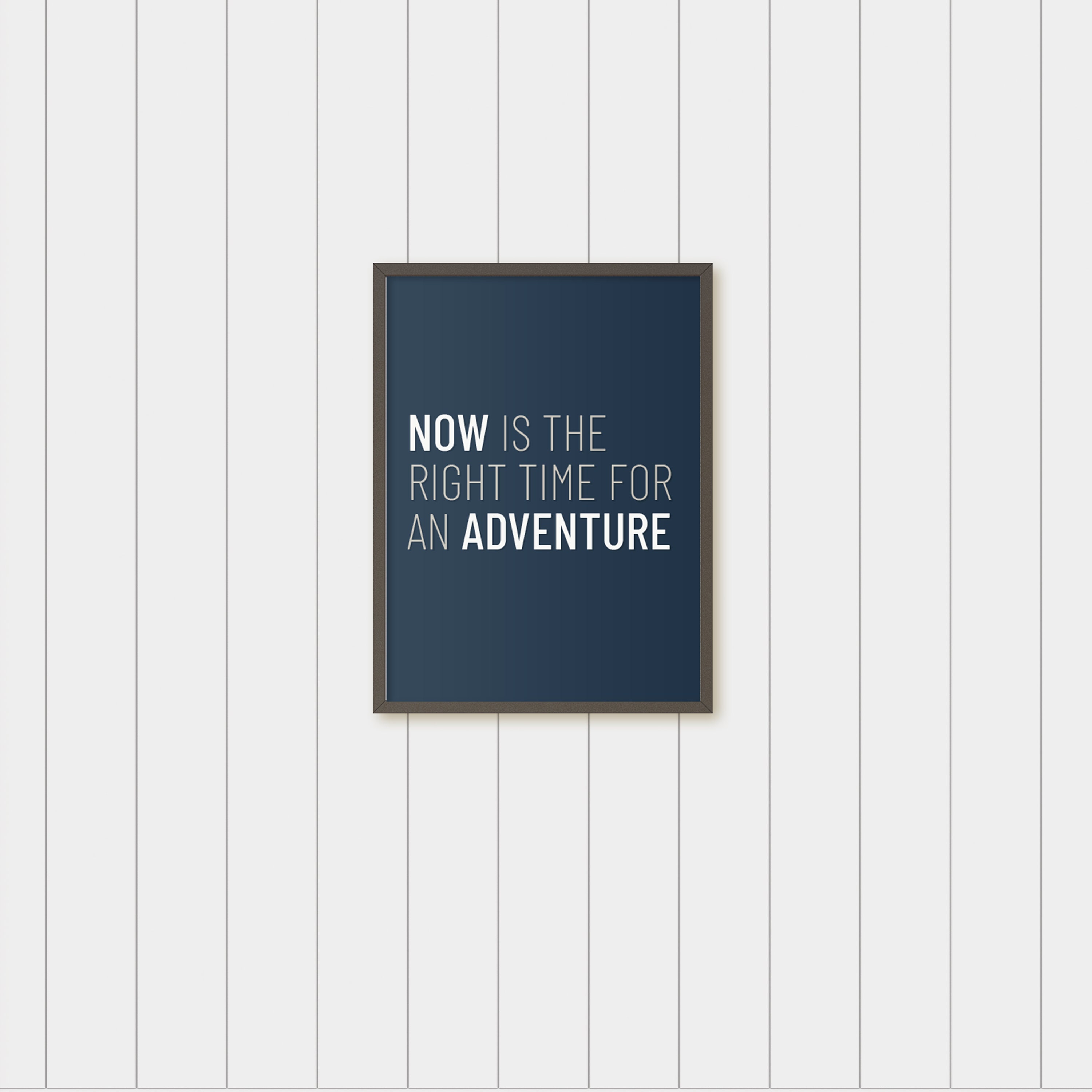 Now is the Right Time for an Adventure Printable Art - Etsy
