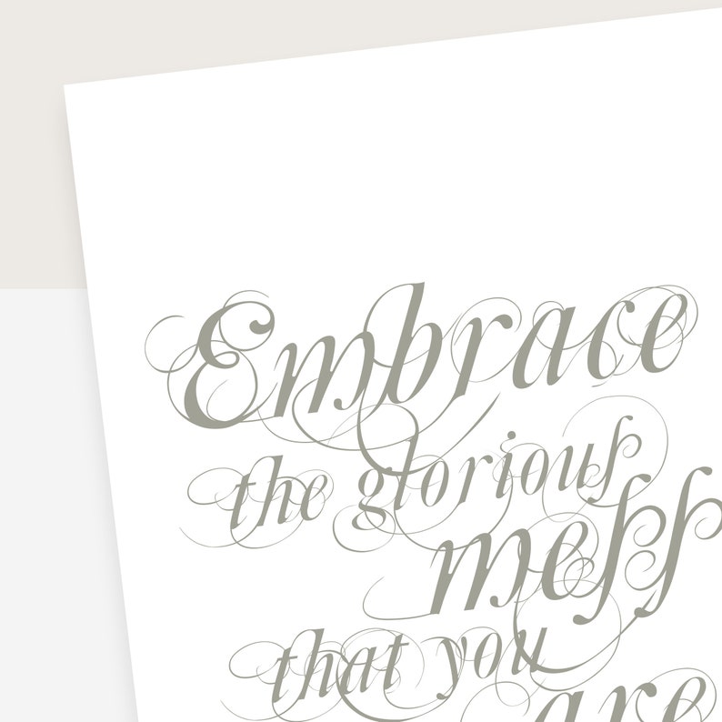 Embrace the Glorious Mess That You Are Motivational Poster - Etsy