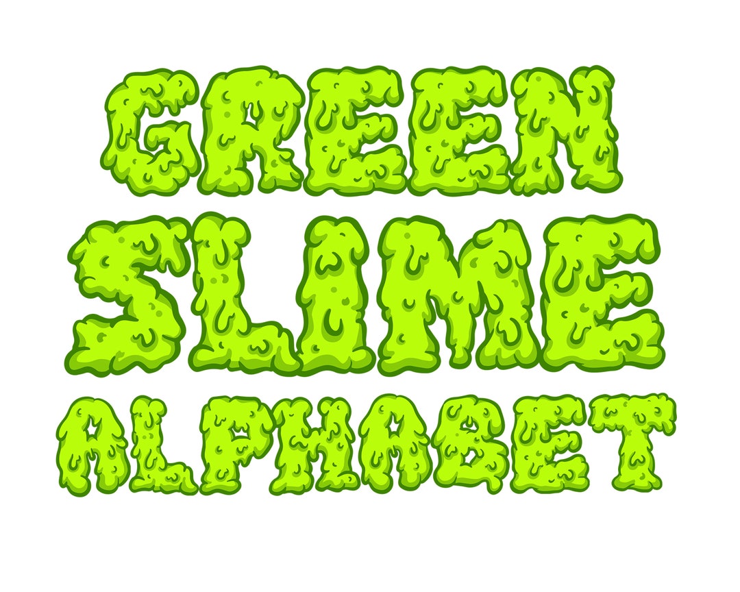 Slime Snot Bogies Font Letter Alphabet ABC Cartoon PNG for Children's ...