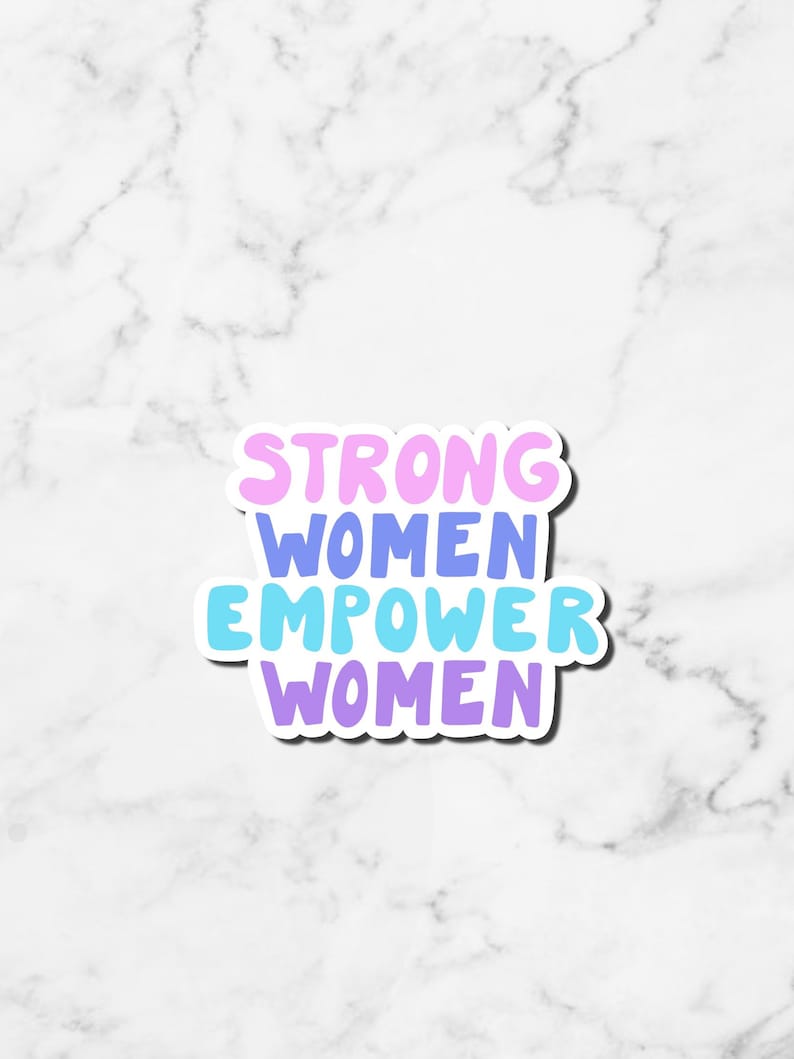 Strong Women Empower Women Sticker Engineering Sticker Women - Etsy