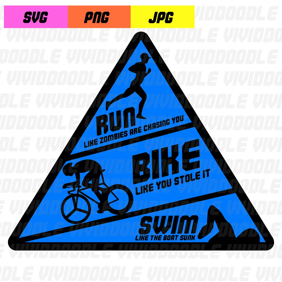 Swim Bike Run Triathlon Design PNG JPG SVG Digital Download | Etsy