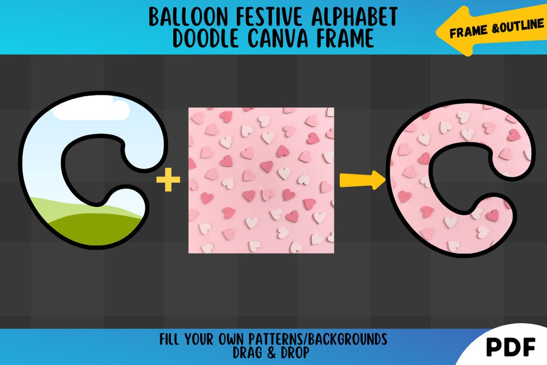 Balloon Canva Frame Doodle Alphabet and Numbers, Canva Letters Template ...