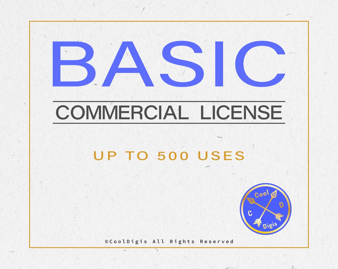 BASIC COMMERCIAL LICENSE up to 500 Uses by Cooldigis, Commercial ...