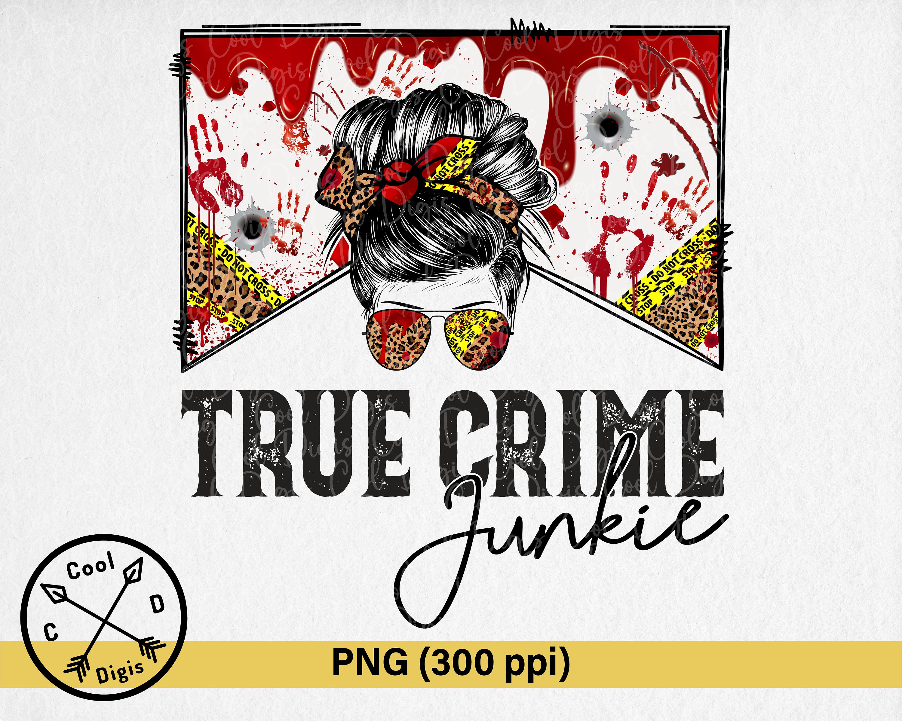 True Crime Junkie PNG Mom Messy Bun PNG - Etsy