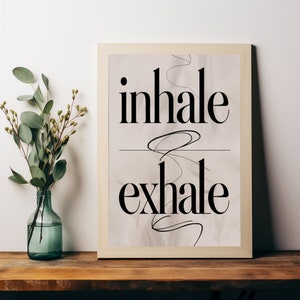 15 Inhale Exhale Wall Art Designs Elegant Posters for Meditative Home ...