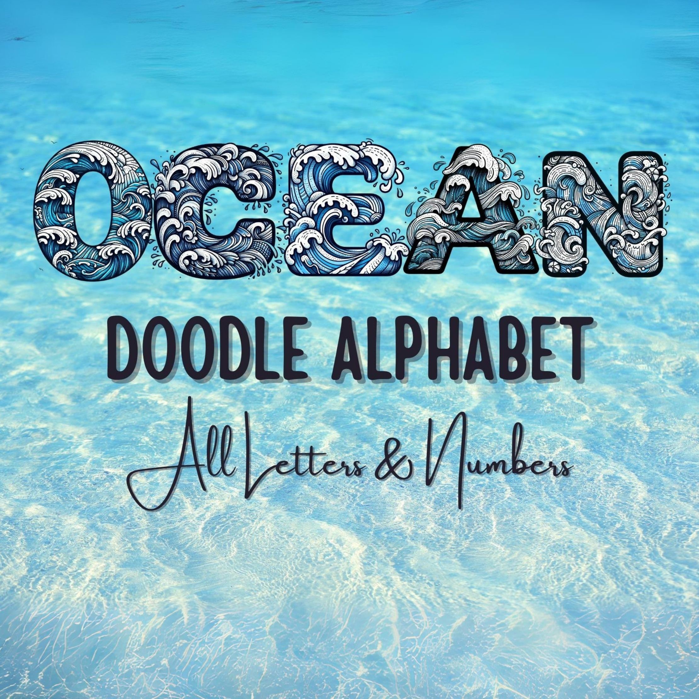 Ocean/sea Alphabet Letters Bundle, Ocean PNG Letters, Numbers, Sea ...